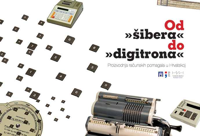 Izložba do 31. ožujka 2024.: Od “šibera” do “digitrona” – proizvodnja ...